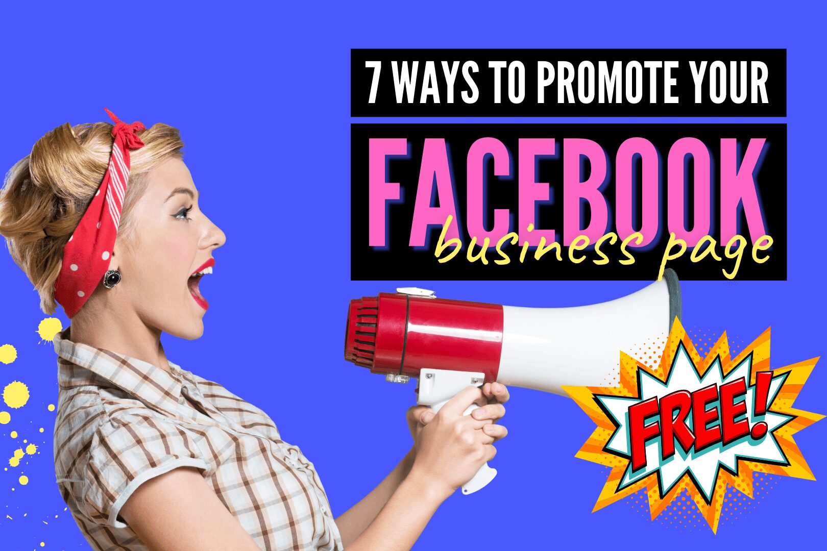 7 Ways to Promote Your Facebook Business Page for Free - 2021 - JFW ...