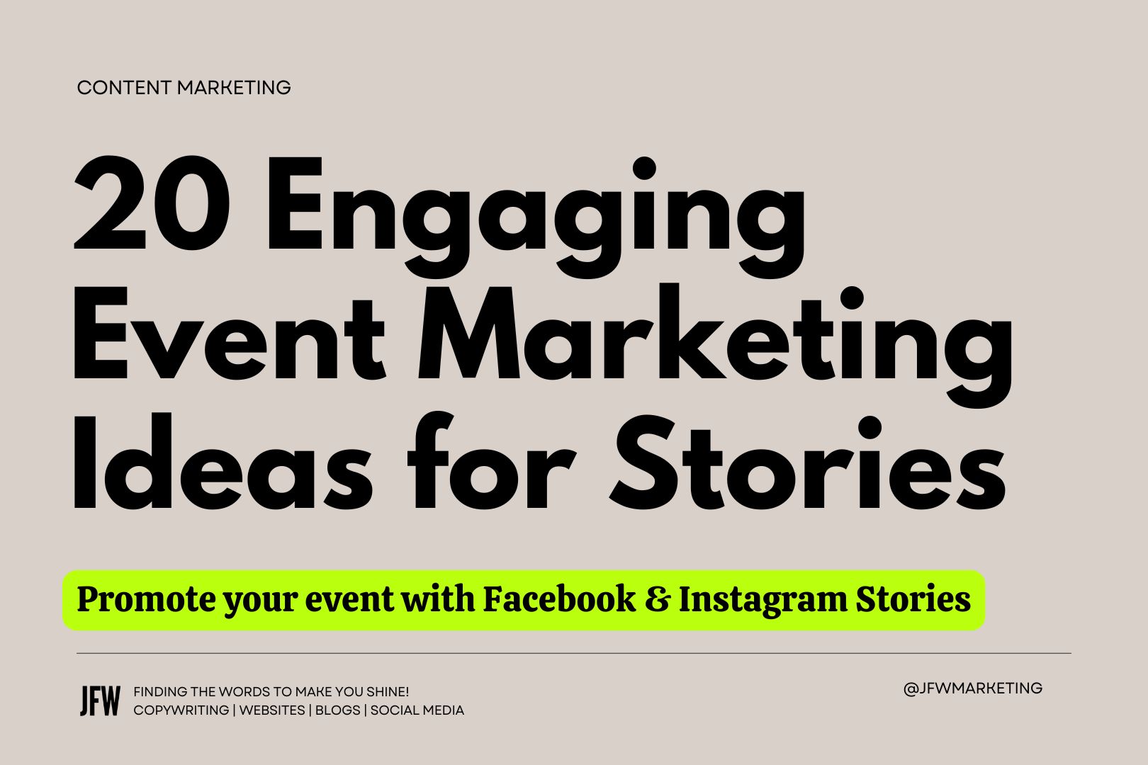 20 Engaging Event Marketing Ideas for Instagram & Facebook Stories ...